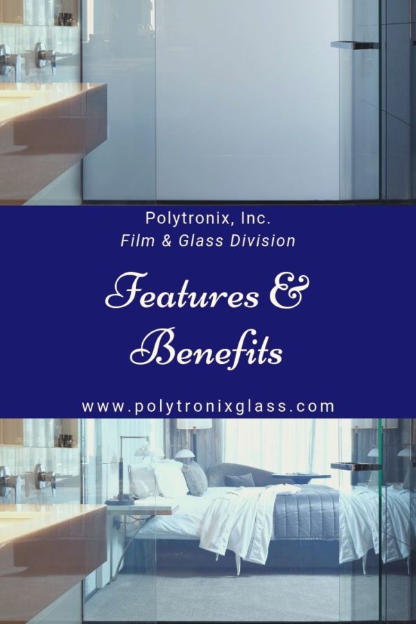 Features and Benefits of Switchable Privacy Glass - Polytronix Privacy ...