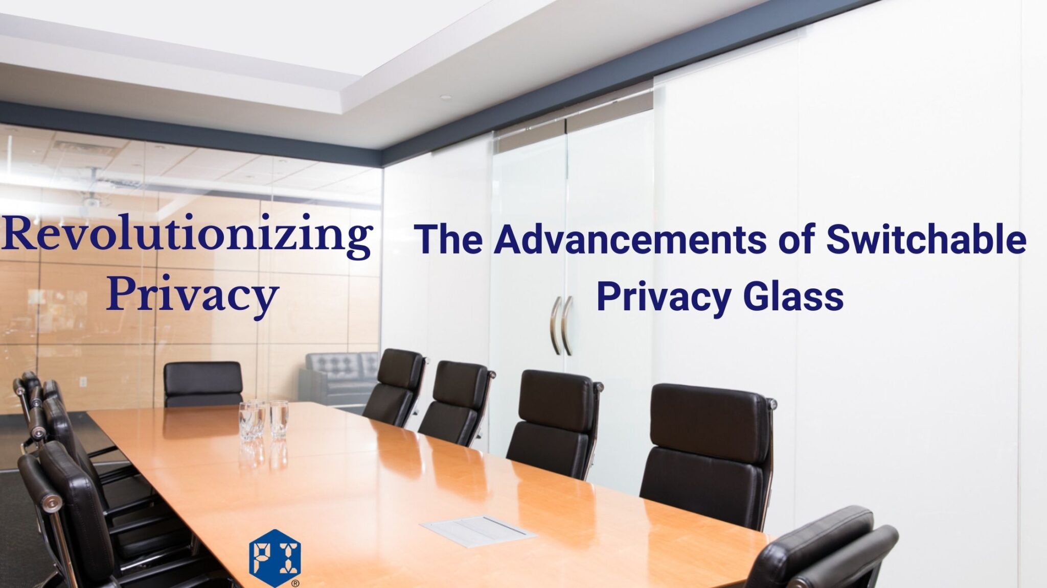 Blog - Polytronix Privacy Glass